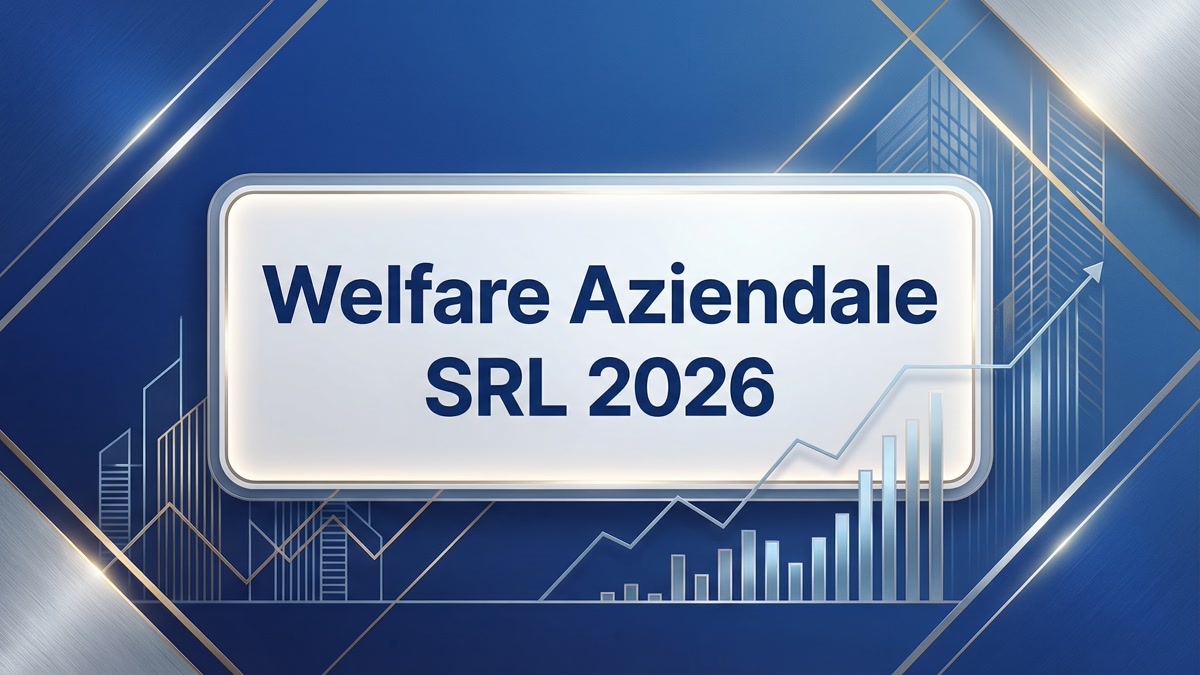 Welfare Aziendale per SRL 2026: Guida Pratica con Esempi e Calcoli ...